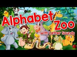 Alphabet Zoo | Alphabet & Letter Sounds for Kids | Phonics Song ...