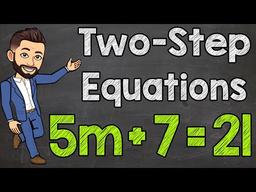 Solving Two-Step Equations | Algebra Equations | Quizalize
